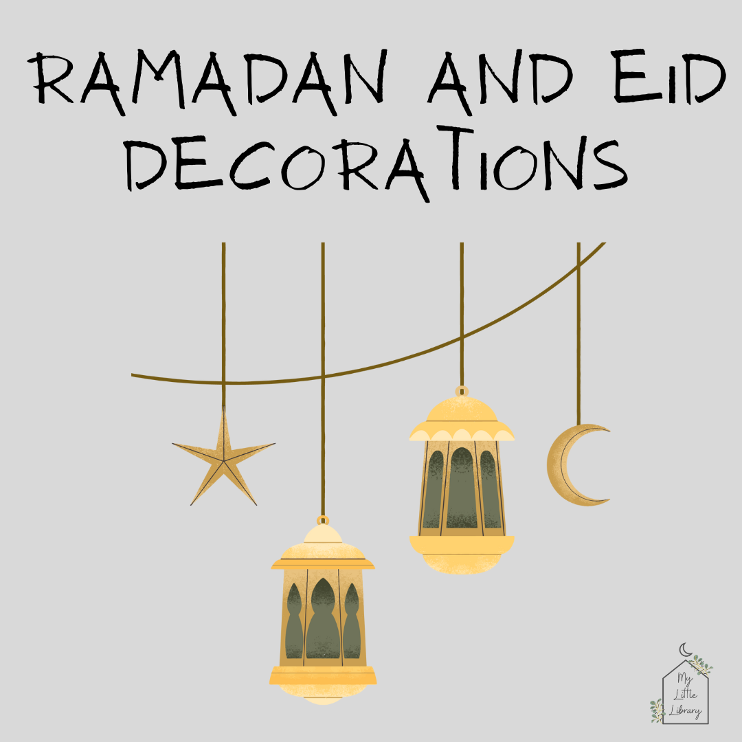 Ramadan & Eid Decorations – My Little Library NZ
